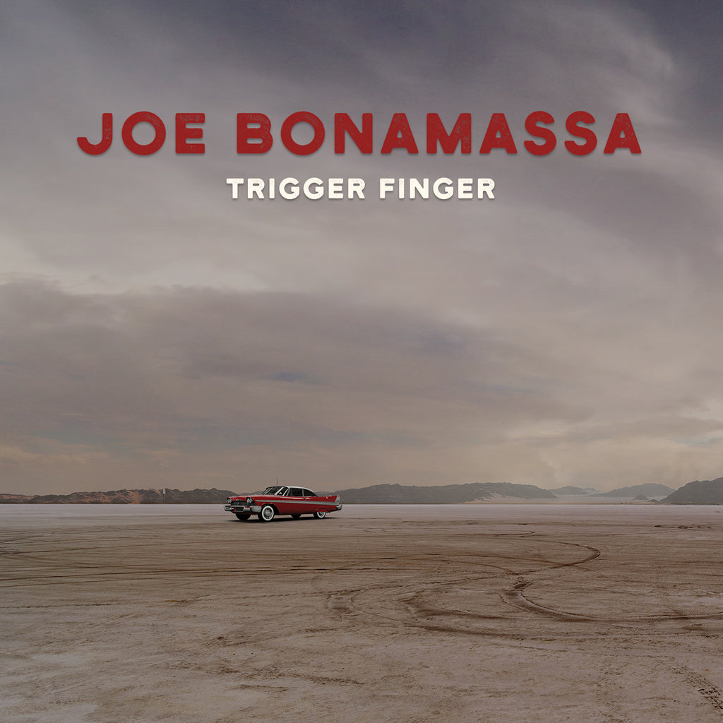 Joe Bonamassa: "Trigger Finger" - Single – Joe Bonamassa Official Store