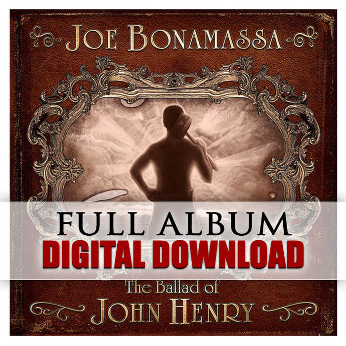 The Ballad Of John Henry Full Album Digital Download – Joe Bonamassa ...